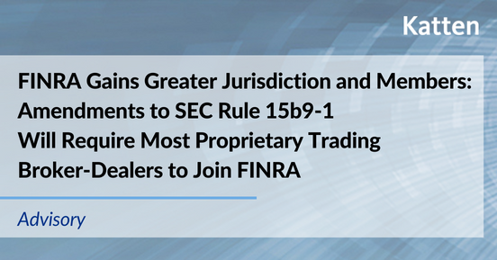 FINRA Gains Greater Jurisdiction and Members: Amendments to SEC Rule ...