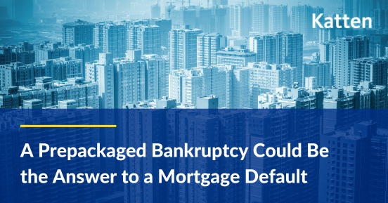 A Prepackaged Bankruptcy Could Be the Answer to a Mortgage Default ...