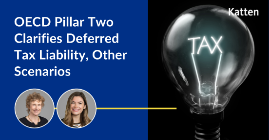 OECD Pillar Two Clarifies Deferred Tax Liability, Other Scenarios ... OECD Pillar Two Clarifies Deferred Tax Liability, Other Scenarios ...