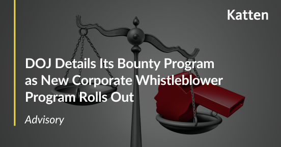 DOJ Details Its Bounty Program as New Corporate Whistleblower Program ...