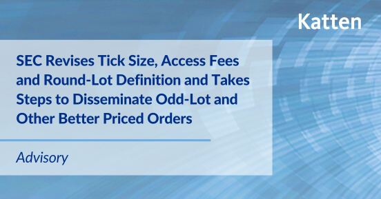SEC Revises Tick Size, Access Fees and Round-Lot Definition and Takes ...