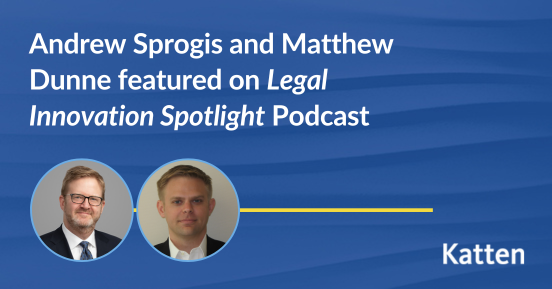 Andrew Sprogis and Matthew Dunne featured on Legal Innovation Spotlight ...