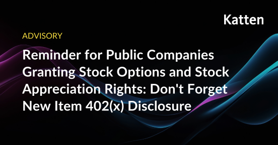 Reminder for Public Companies Granting Stock Options and Stock ...