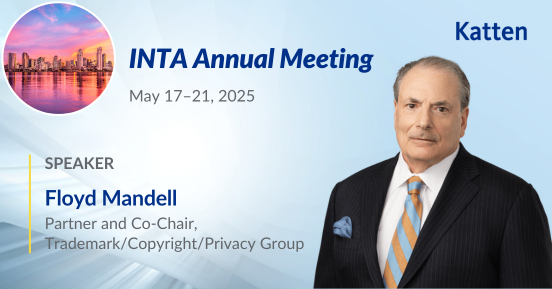 INTA Annual Meeting | Katten Muchin Rosenman LLP